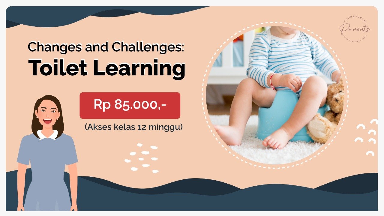 Toilet Learning - Good Enough Parents